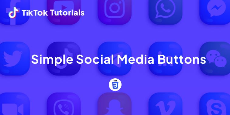 How to create simple Social Media Buttons in CSS