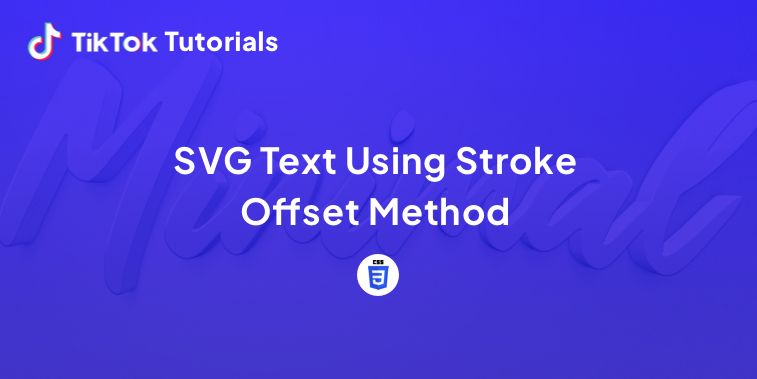 How to create a SVG text using Stroke Offset Method in CSS