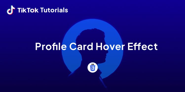 How to create a Profile Card Hover Effect in CSS